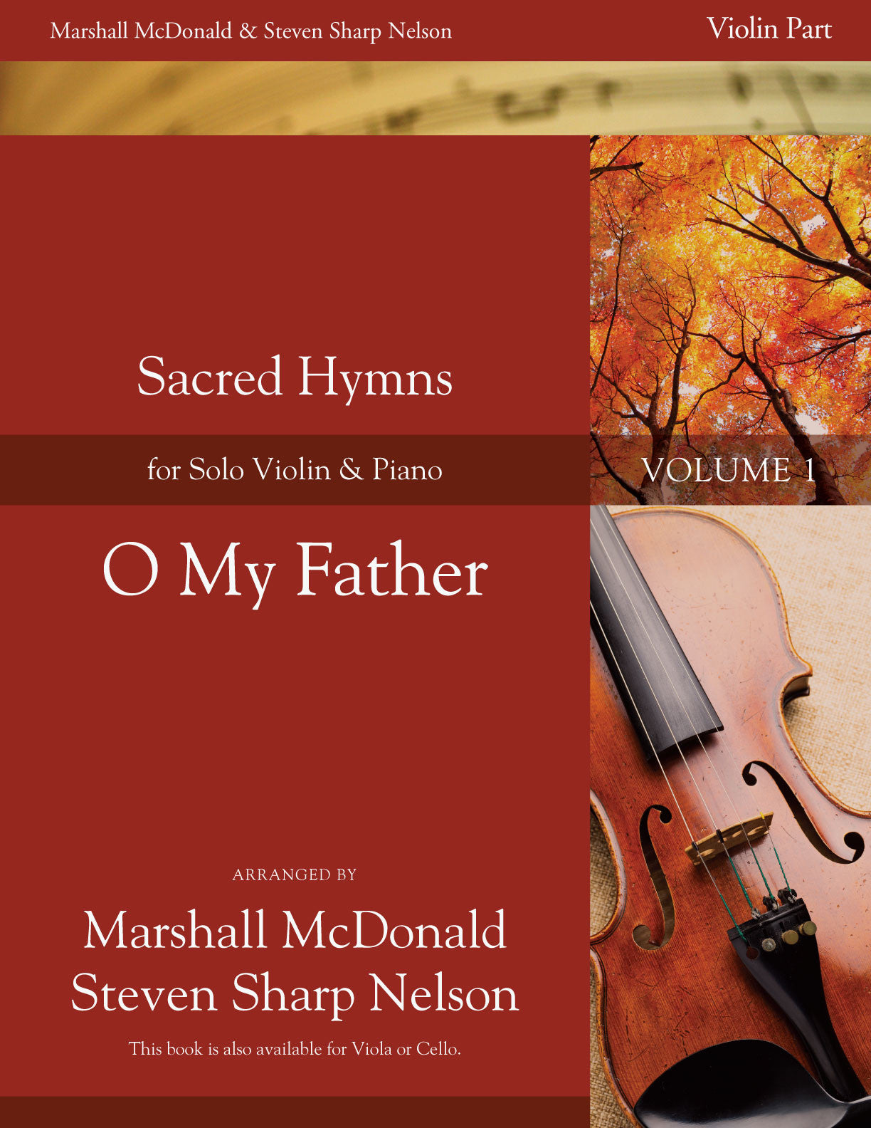 O My Father (violin) - Marshall McDonald Music